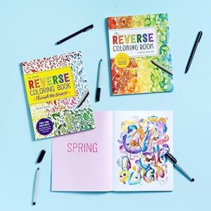 The Reverse Coloring Book™: Through the Seasons: The Book Has the Colors, You Make the Lines