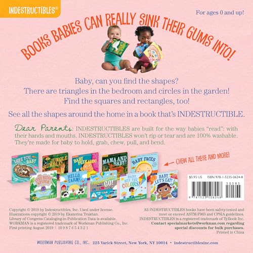 Indestructibles: Baby, Find the Shapes!: Chew Proof · Rip Proof · Nontoxic · 100% Washable (Book for Babies, Newborn Books, Safe to Chew)