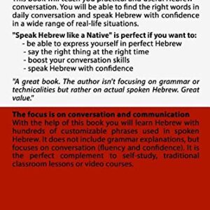 Speak Hebrew like a Native: A Practical Phrasebook for Everyday Situations (Learn Hebrew)