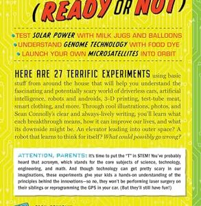 The Book of Terrifyingly Awesome Technology: 27 Experiments for Young Scientists (Irresponsible Science)