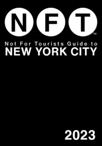 not for tourists guide to new york city 2023