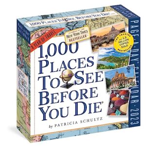 1,000 places to see before you die page-a-day calendar 2023: a year of travel