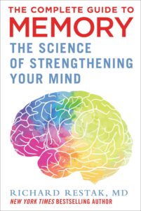 complete guide to memory: the science of strengthening your mind