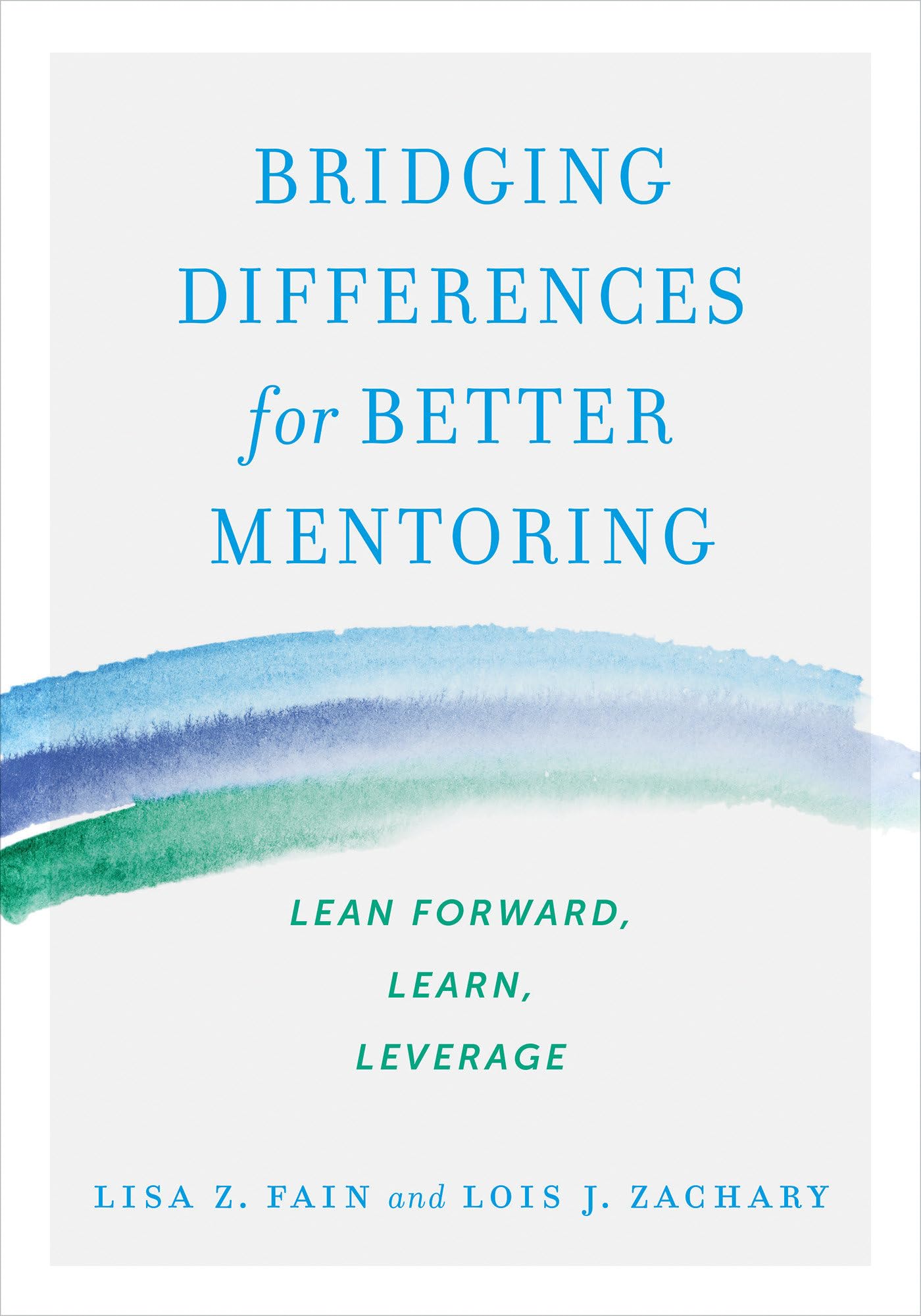 Bridging Differences for Better Mentoring