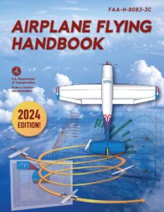 airplane flying handbook: faa-h-8083-3c (2024)