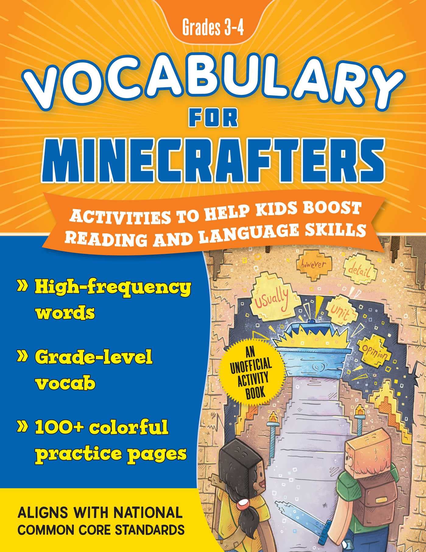 Vocabulary for Minecrafters: Grades 3–4: Activities to Help Kids Boost Reading and Language Skills!―An Unofficial Workbook (High-Frequency Words, ... Core Standards) (Reading for Minecrafters)