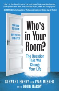 who's in your room? revised and updated: the question that will change your life