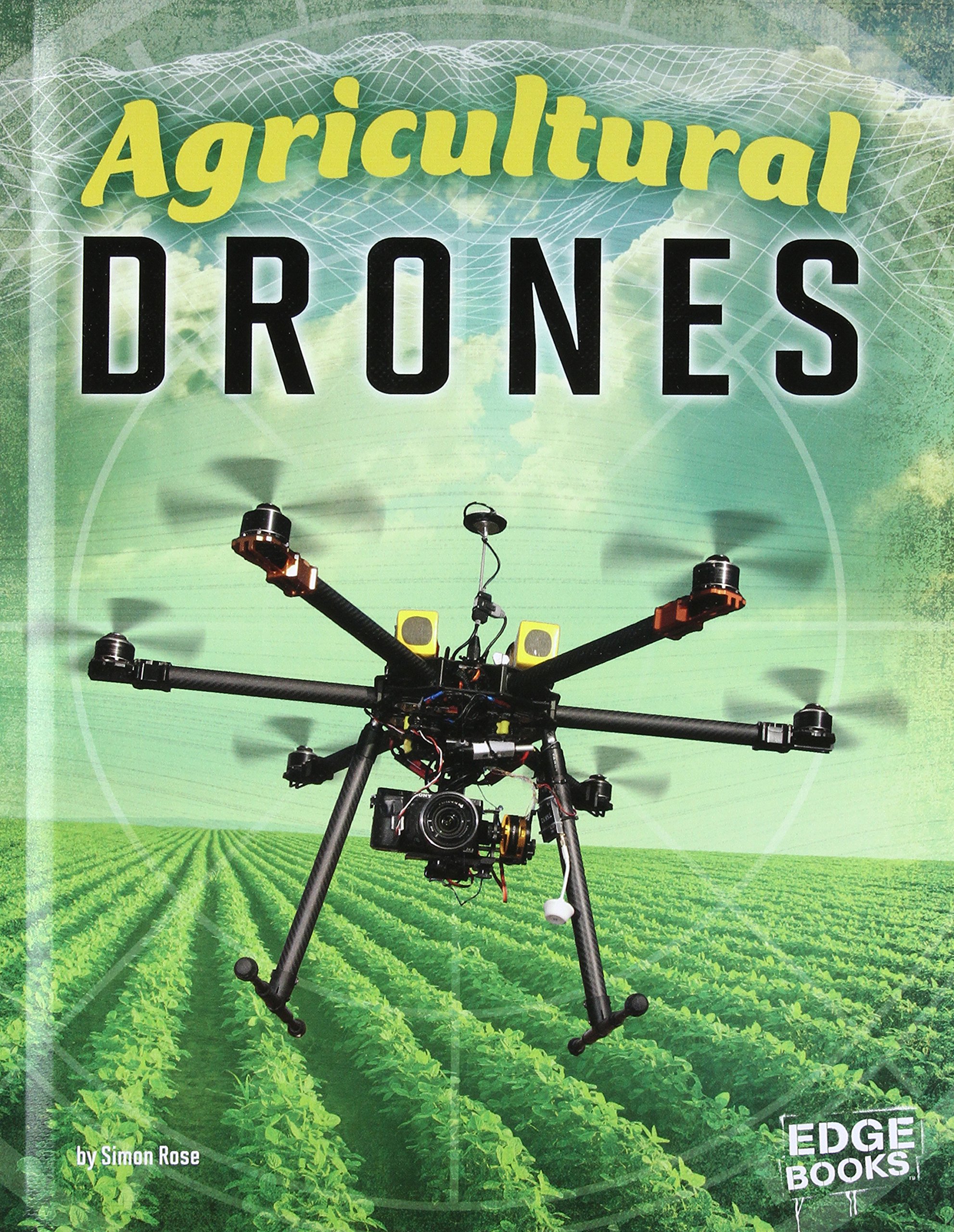 Agricultural Drones