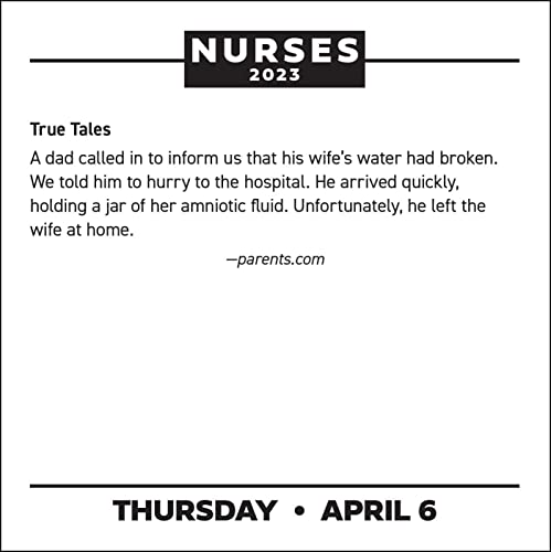 Nurses 2023 Day-to-Day Calendar: Jokes, Quotes, and Anecdotes