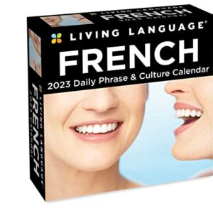 Living Language: French 2023 Day-to-Day Calendar: Daily Phrase & Culture