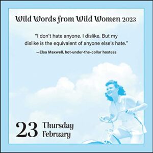 Wild Words from Wild Women 2023 Day-to-Day Calendar: Inspiring and irreverent quotes from the world's most famous and infamous women