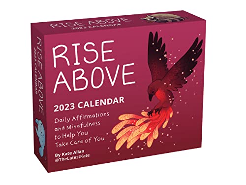 Rise Above 2023 Day-to-Day Calendar: Daily Affirmations and Mindfulness to Help You Take Care of You