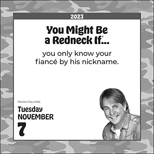 Jeff Foxworthy's You Might Be a Redneck If... 2023 Day-to-Day Calendar