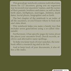 Genealogy notebook: 127 ancestor data sheets, name index, genealogical table for 7 generations, research log, to-do list, and plenty of room for notes.