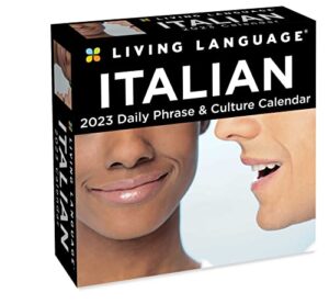 living language: italian 2023 day-to-day calendar: daily phrase & culture