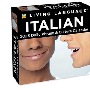 Living Language: Italian 2023 Day-to-Day Calendar: Daily Phrase & Culture