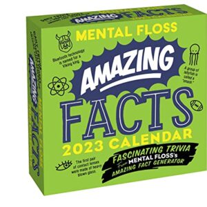 Amazing Facts from Mental Floss 2023 Day-to-Day Calendar: Fascinating Trivia From Mental Floss's Amazing Fact Generator