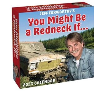 Jeff Foxworthy's You Might Be a Redneck If... 2023 Day-to-Day Calendar