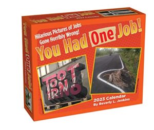 you had one job 2023 day-to-day calendar