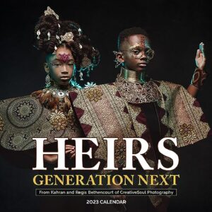 heirs generation next wall calendar 2023: connecting a vibrant past to a brilliant future