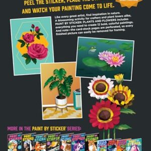 Paint by Sticker: Plants and Flowers: Create 12 Stunning Images One Sticker at a Time!