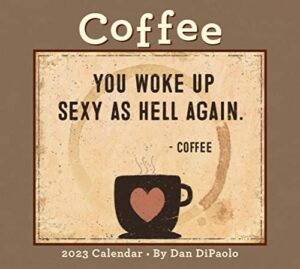 coffee 2023 deluxe wall calendar