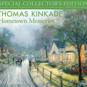 Thomas Kinkade Special Collector's Edition 2023 Deluxe Wall Calendar with Print: Hometown Memories