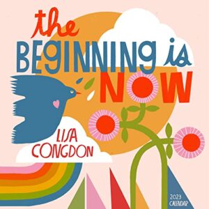 the beginning is now calendar 2023: motivation, art, and daily organization