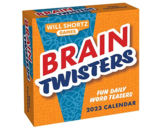 Will Shortz Games: Brain Twisters 2023 Day-to-Day Calendar: Fun Daily Word Teasers