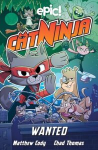 cat ninja: wanted (volume 3)