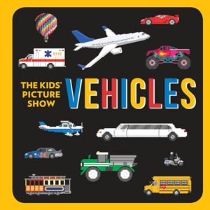 vehicles (the kids' picture show)