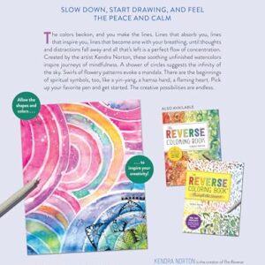 The Reverse Coloring Book™: Mindful Journeys: Be Calm and Creative: The Book Has the Colors, You Draw the Lines