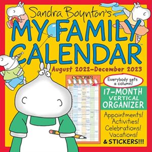 sandra boynton's my family calendar 17-month 2022-2023 family wall calendar