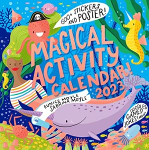 magical activity wall calendar 2023: doodles! mazes! jokes! 300+ stickers and a poster!