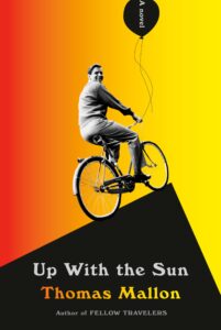 up with the sun: a novel