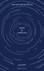 clarity & connection (the inward trilogy)