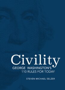 civility: george washington's 110 rules for today