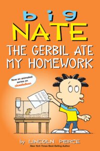 big nate: the gerbil ate my homework (volume 23)