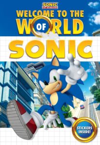 welcome to the world of sonic (sonic the hedgehog)