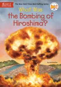 what was the bombing of hiroshima?