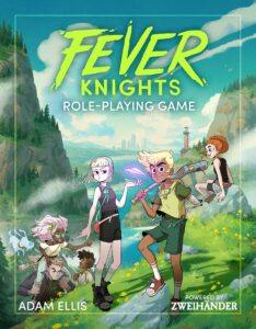 fever knights role-playing game: powered by zweihander rpg