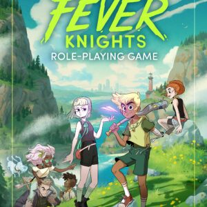 Fever Knights Role-Playing Game: Powered by ZWEIHANDER RPG