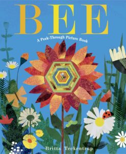 bee: a peek-through picture book