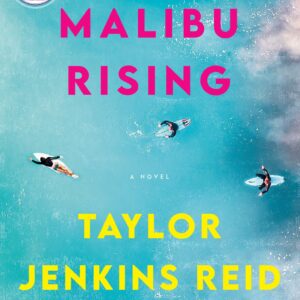 Malibu Rising: A Read with Jenna Pick: A Novel