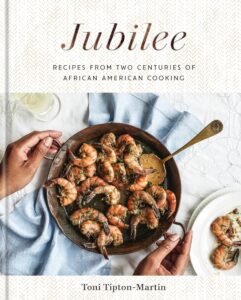 jubilee: recipes from two centuries of african american cooking: a cookbook