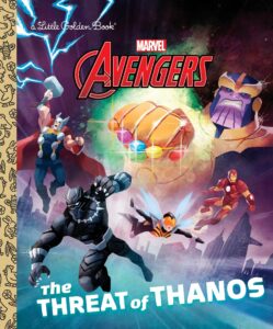 the threat of thanos (marvel avengers) (little golden book)