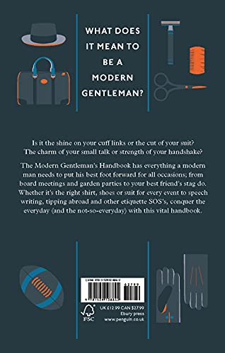 The Modern Gentleman’s Handbook: Gentlemen Are Not Born, They Are Made