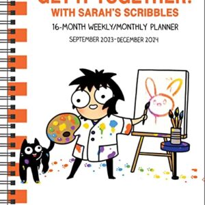 Sarah's Scribbles 16-Month 2023-2024 Weekly/Monthly Planner Calendar: Get It Together!