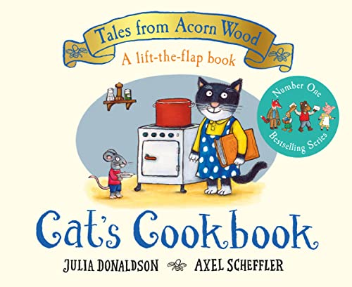 Cat's Cookbook: A new Tales from Acorn Wood story