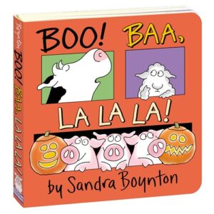 Boo! Baa, La La La!